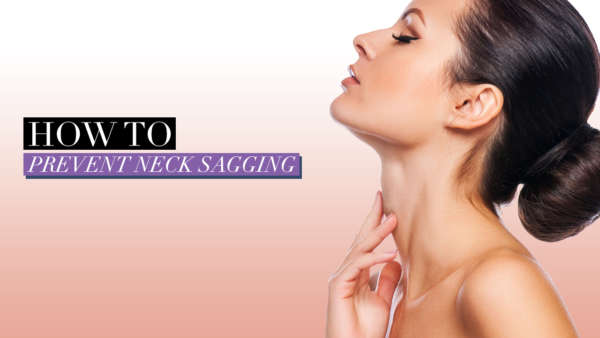 How to Prevent Neck Sagging - Calyxta