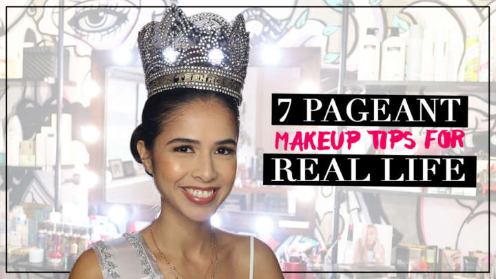 7 Pageant makeup tips for real life - Calyxta | By Frances Sales