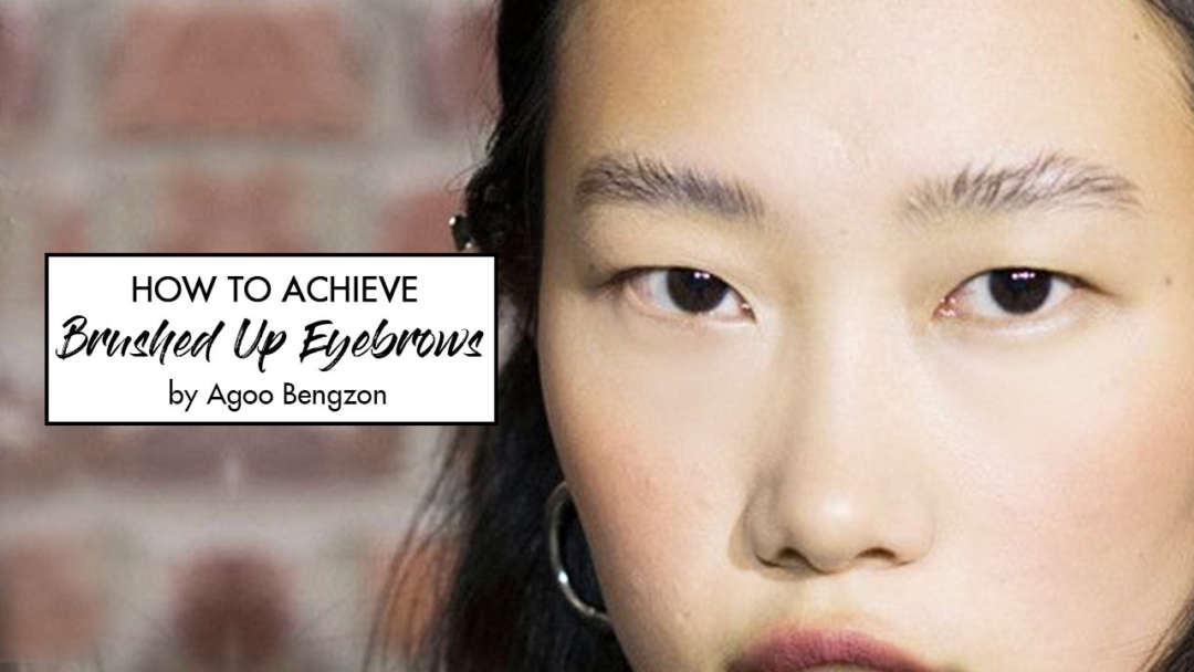 Brow Wow: How to Achieve Brushed Up Brows - Calyxta
